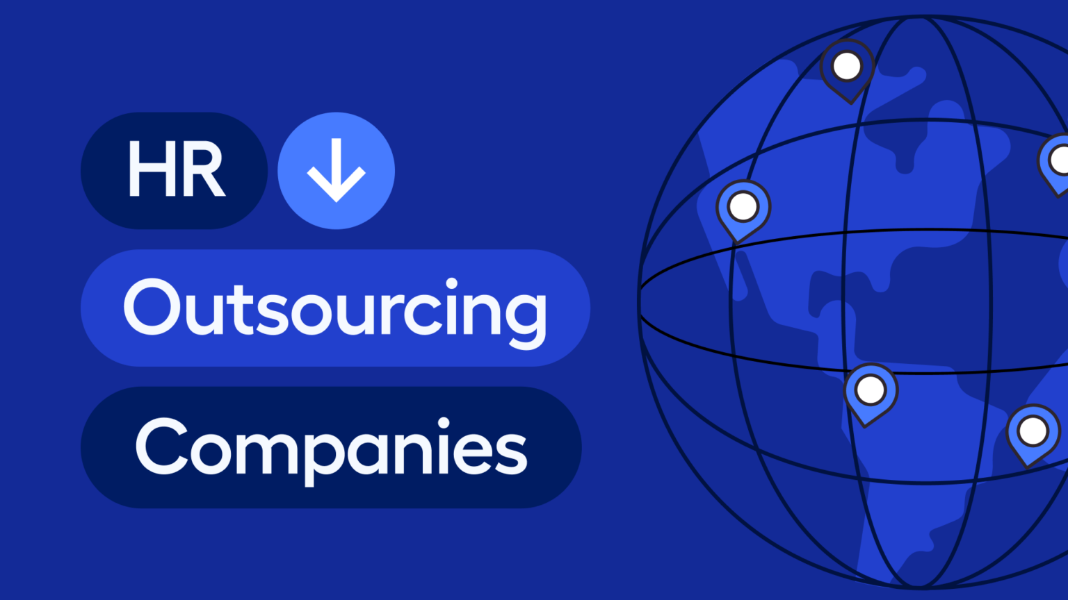 HR Outsourcing Companies: How To Choose A Partner in 2024