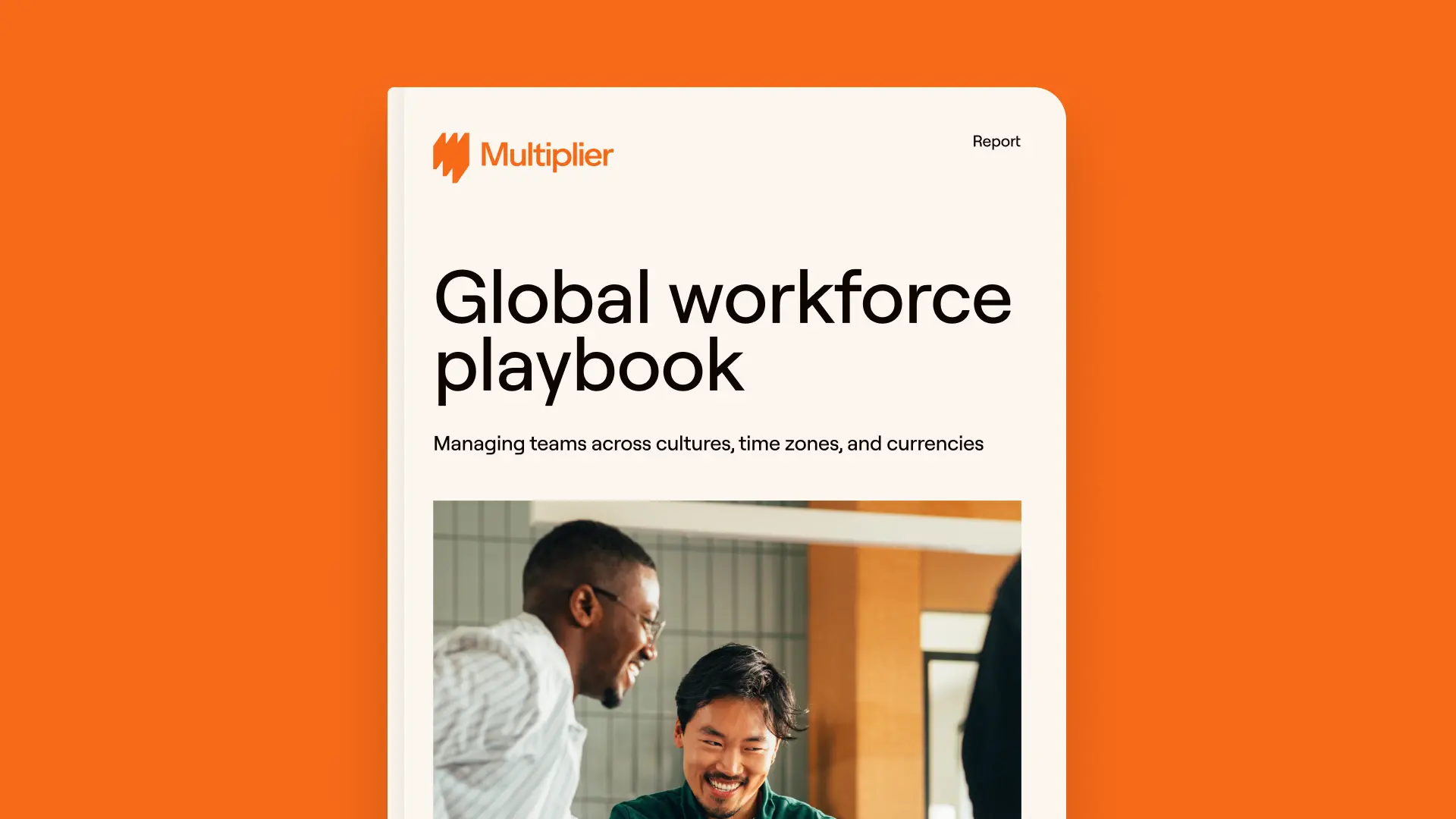Global workforce playbook: Managing across cultures, time zones, and ...