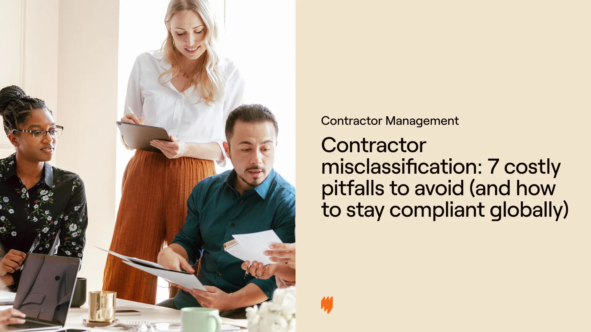 Contractor misclassification: 7 pitfalls to avoid globally