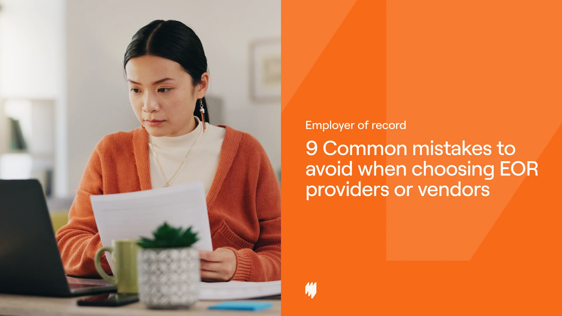 9 mistakes to avoid when choosing EOR providers or vendors